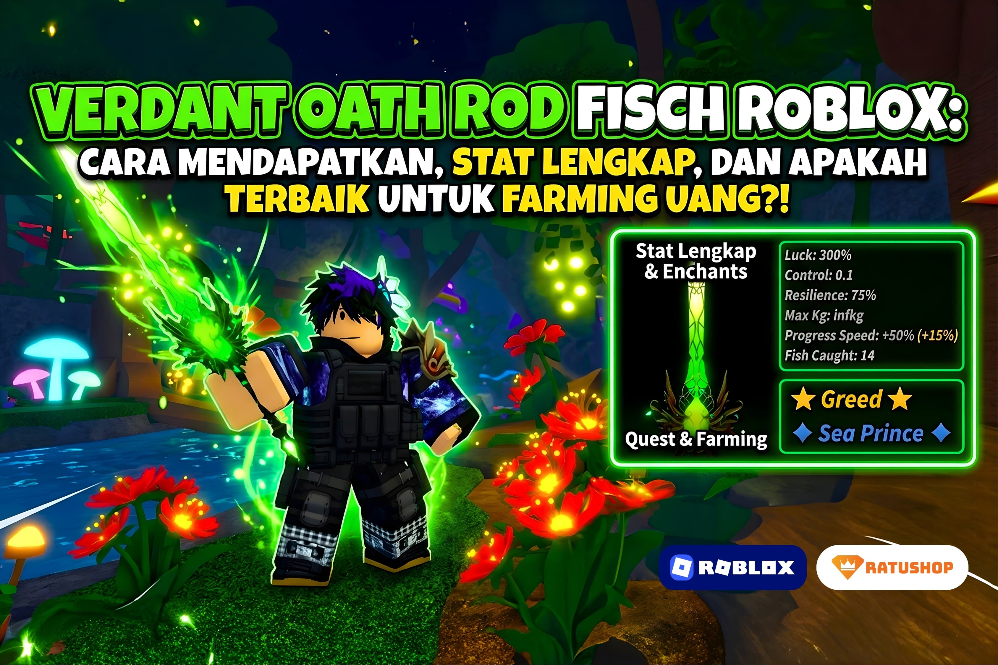 Verdant Oath Rod Fisch Roblox: Cara Mendapatkan, Stat Lengkap, dan ...