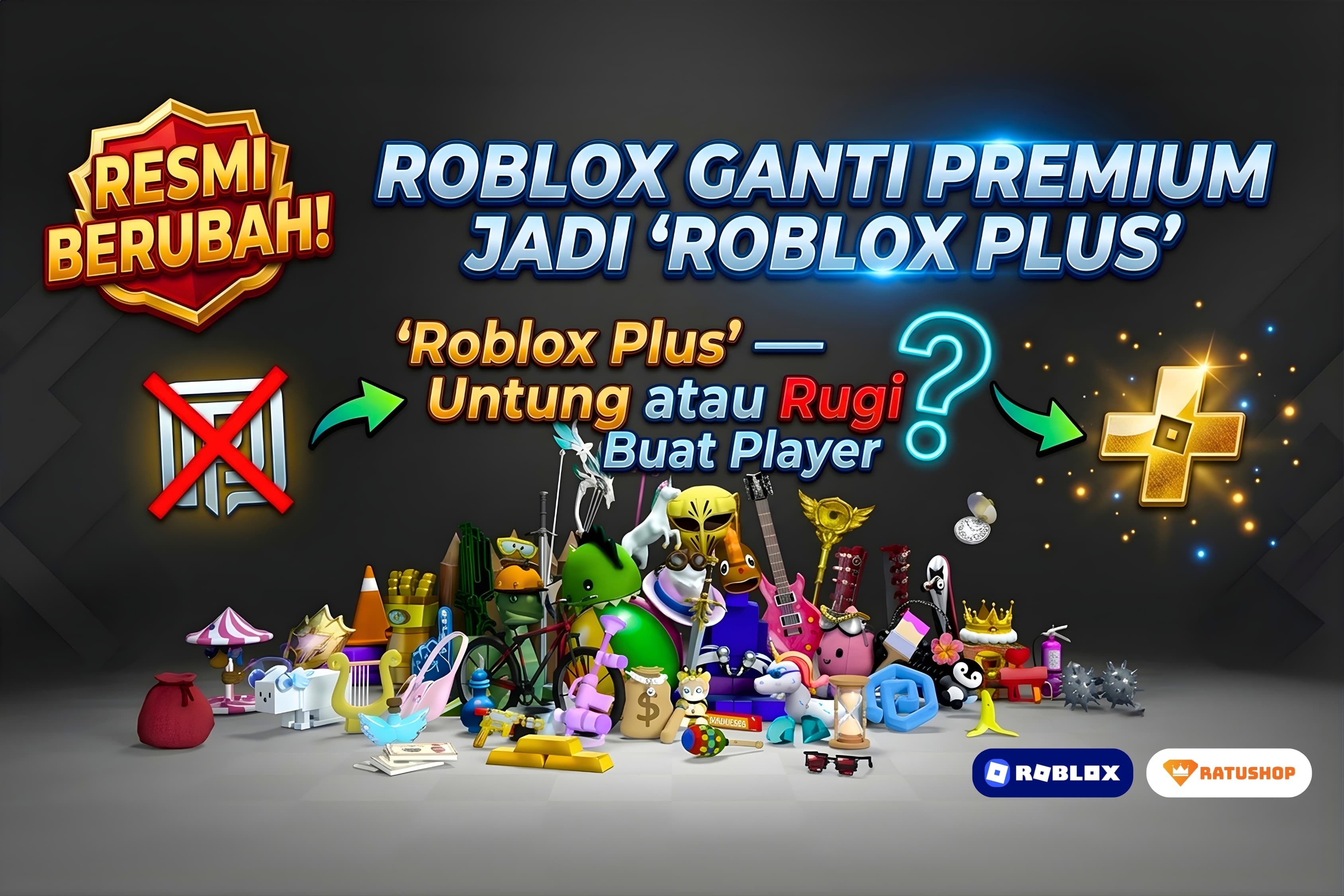 RESMI BERUBAH! Roblox Ganti Premium Jadi “Roblox Plus” — Untung atau ...