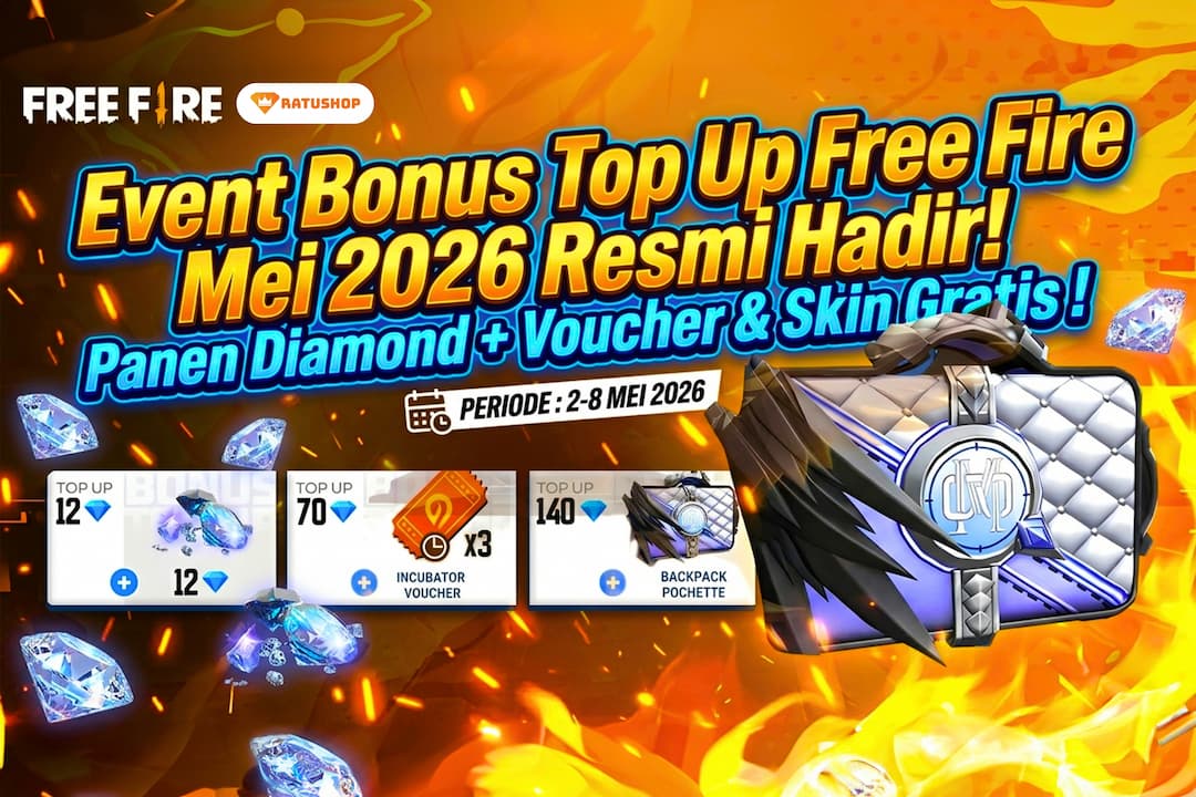 Event Bonus Top Up Free Fire Mei 2026 Resmi Hadir! Panen Diamond ...