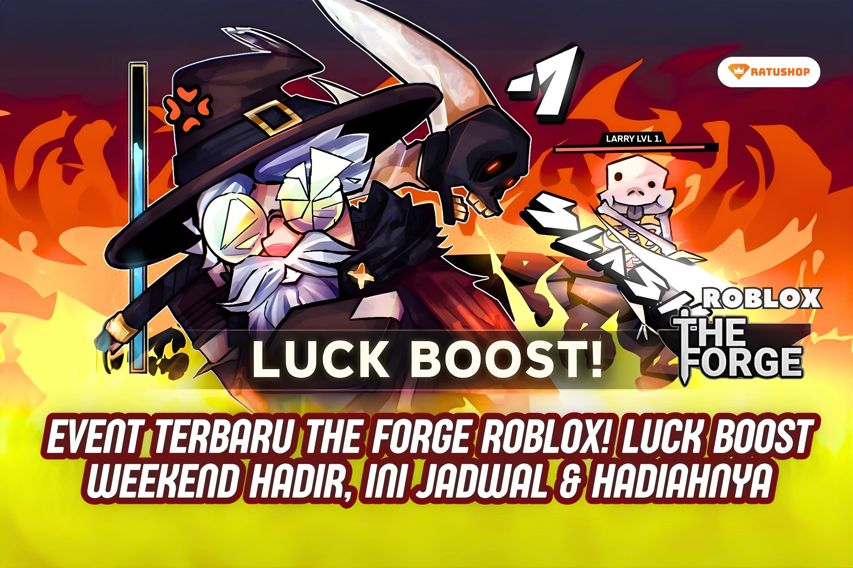 Event Terbaru The Forge Roblox! Luck Boost Weekend Hadir, Ini Jadwal ...