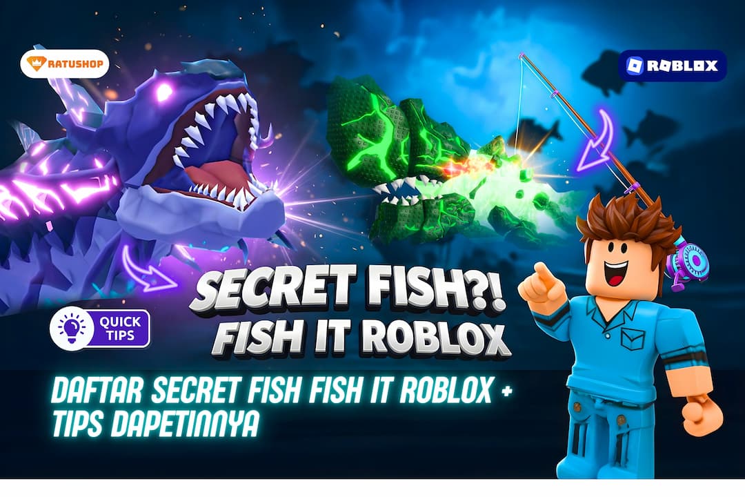 Daftar Secret Fish Fish It Roblox + Tips Dapetinnya | RatuShop News ...