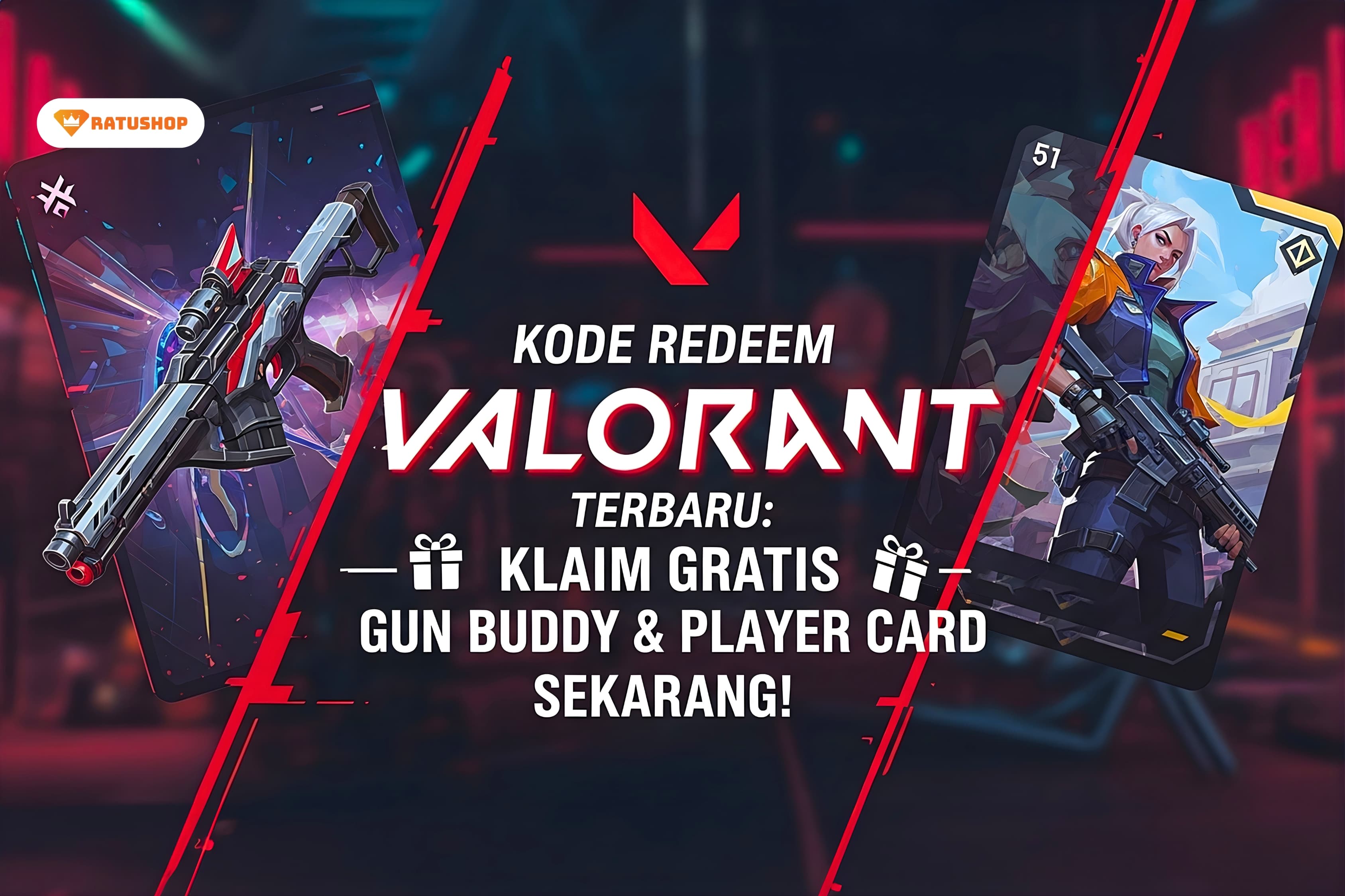 Kode Redeem VALORANT Terbaru: Klaim Gratis Gun Buddy & Player Card ...