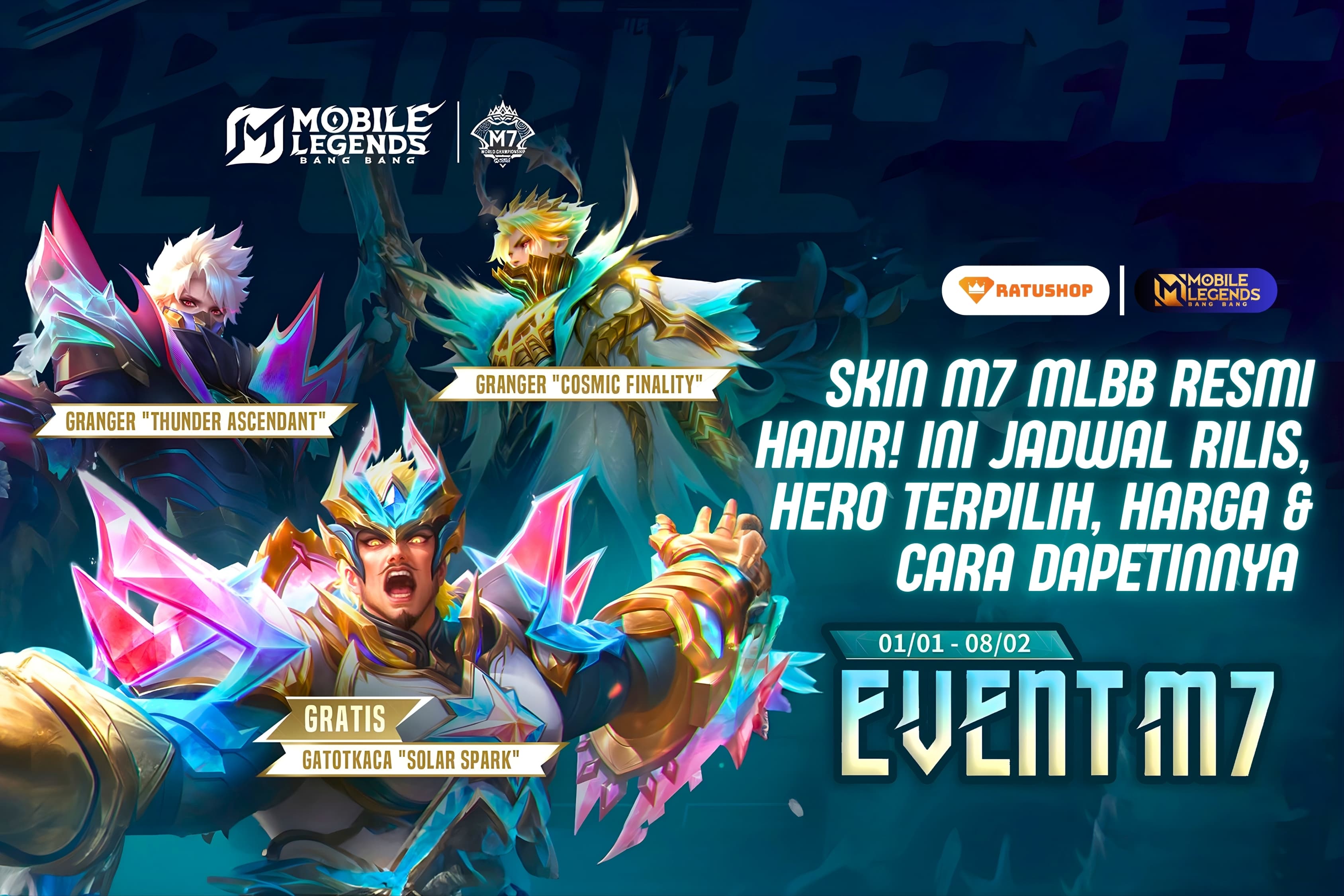 Skin M7 MLBB Resmi Hadir! Ini Jadwal Rilis, Hero Terpilih, Harga & Cara ...