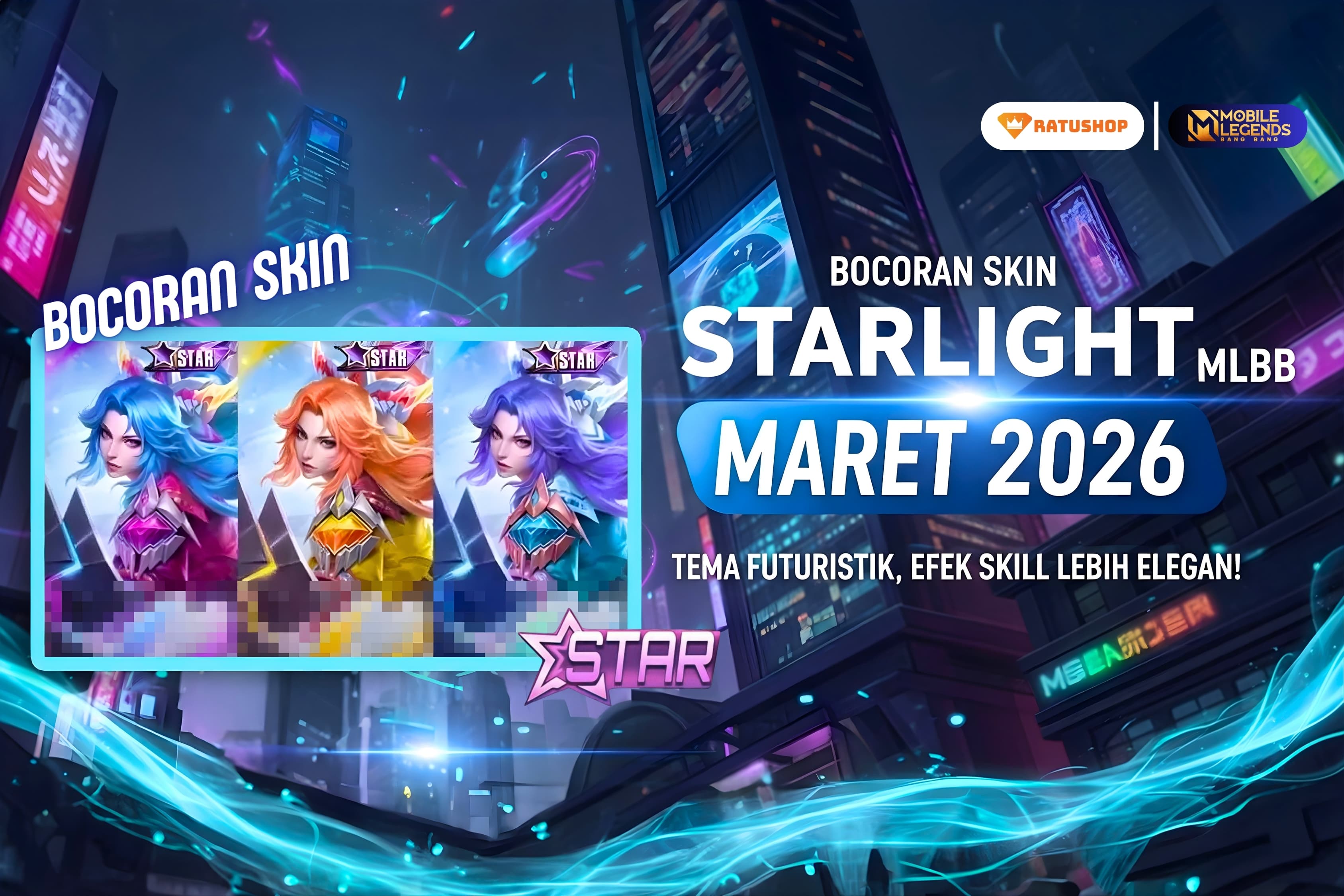 Bocoran Skin Starlight MLBB Maret 2026: Tema Futuristik, Efek Skill ...